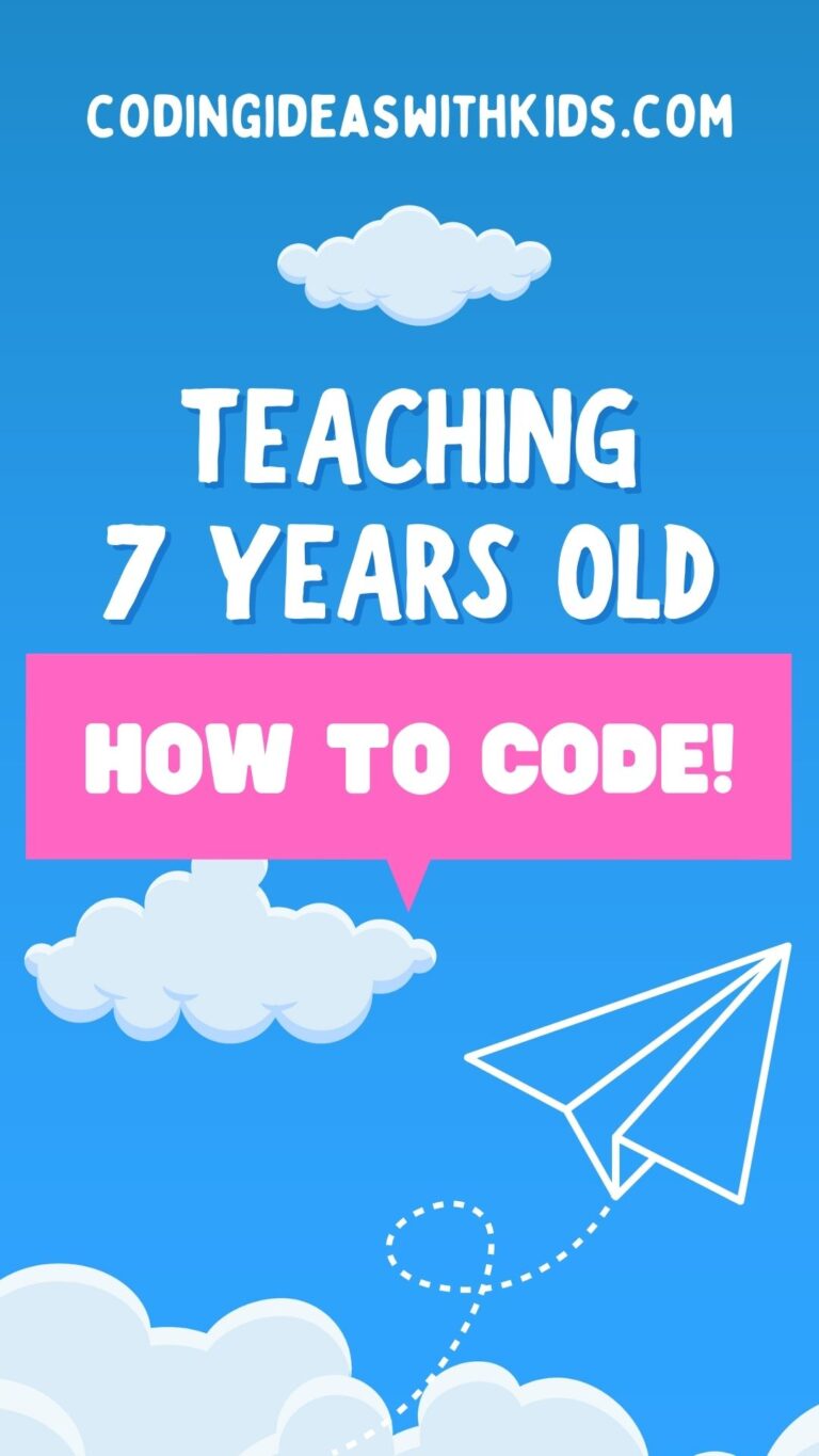 How To Teach 7 Year Old Kids Coding Programming How To Teach 7 Year Old Kids Coding Programming